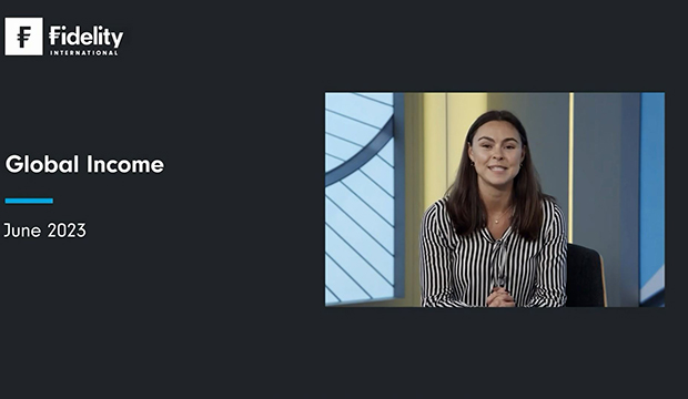 Delving into Fidelity's Global Income strategy | Fidelity Singapore